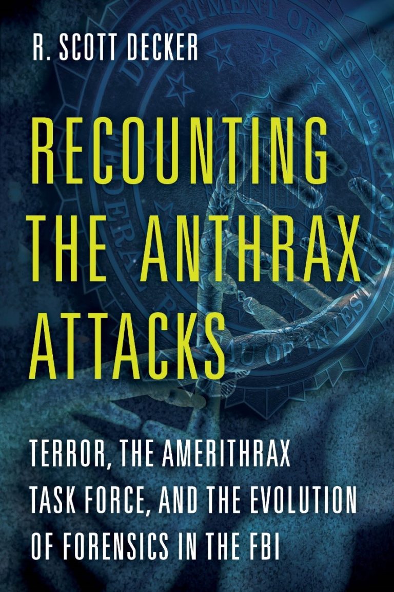 May 19: Science of Crime - Recounting the Anthrax Attacks with Author R ...