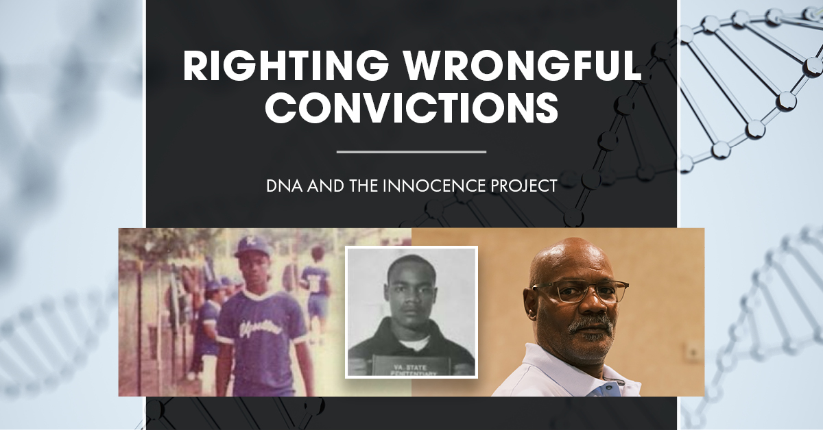 Righting Wrongful Convictions: DNA and the Innocence Project - The Mob ...
