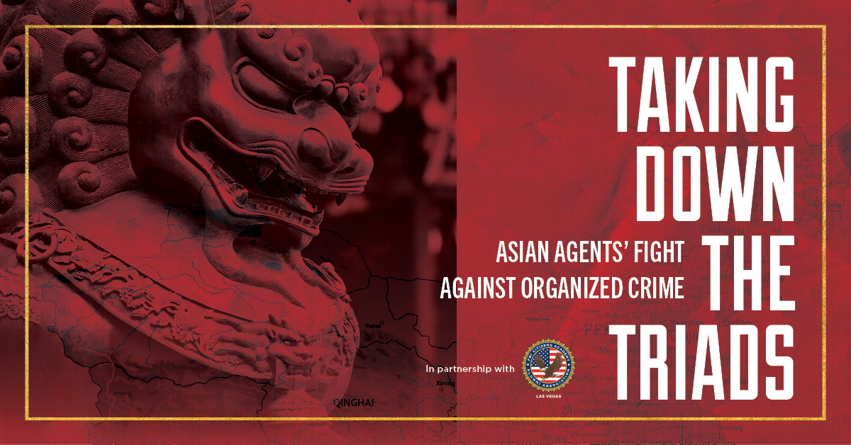 Taking Down The Triads: Asian Agents' Fight Against Organized Crime ...
